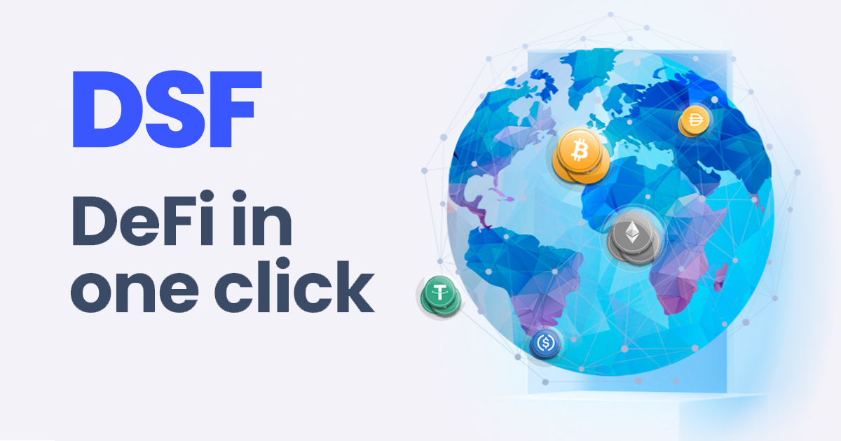 DSF - DeFi in One Click